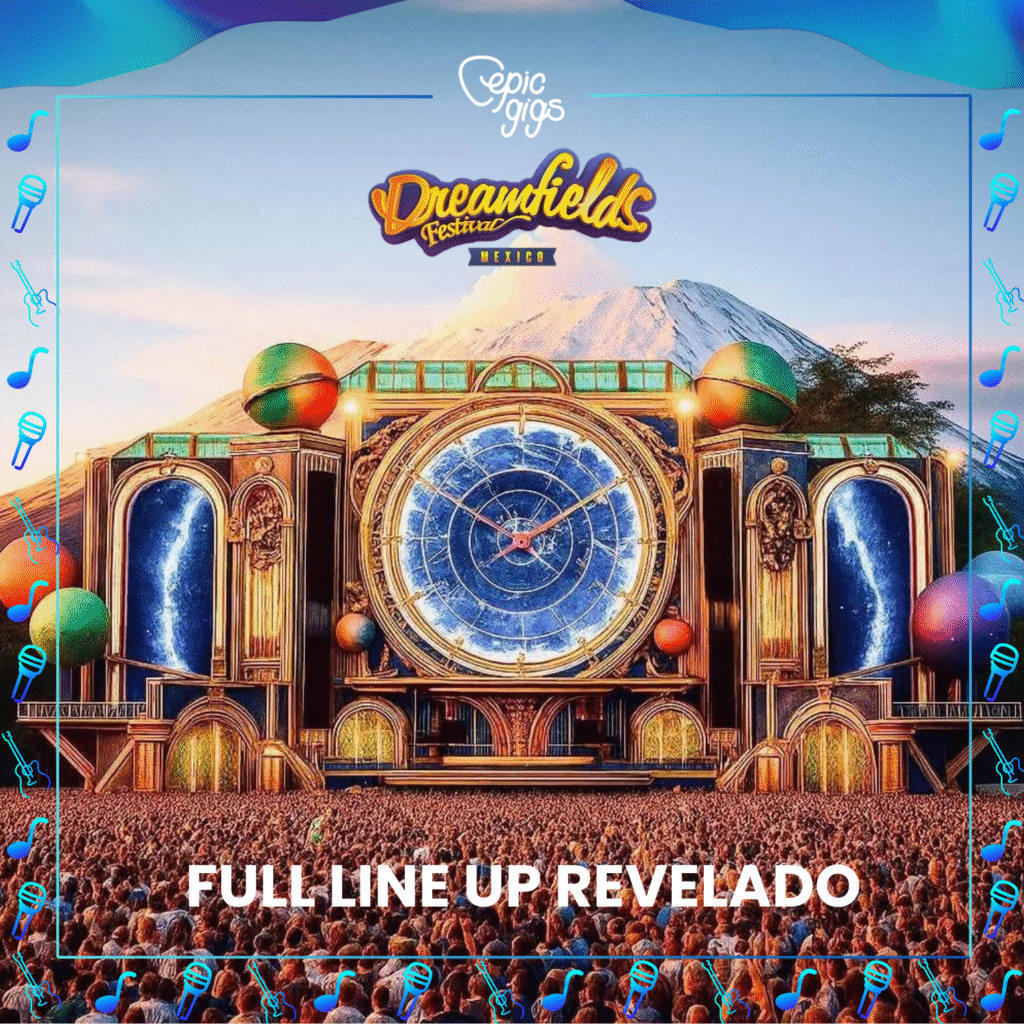 🎡 Dreamfields México 2025 revela su line up completo: La imaginación ...